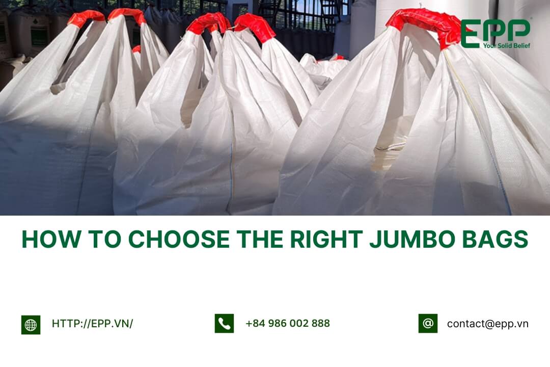 How to choose the right jumbo bags for your business!