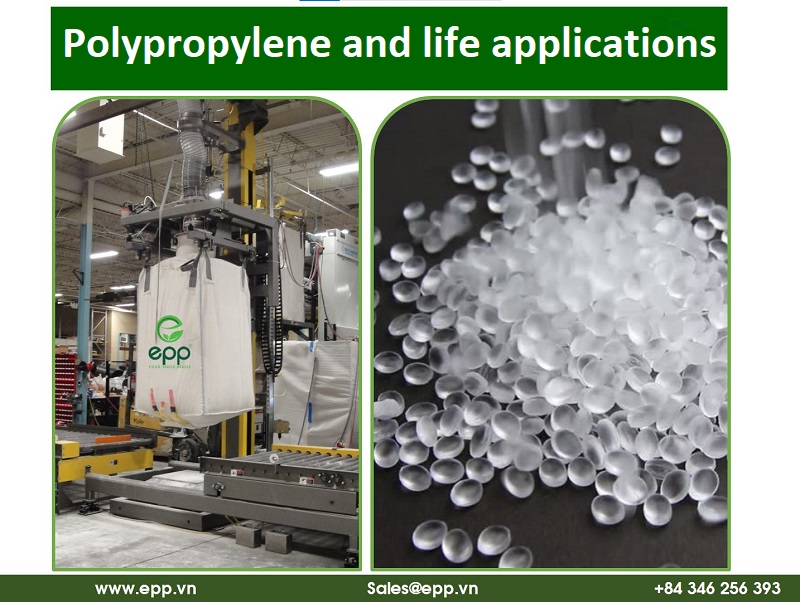 Polypropylene and life applications