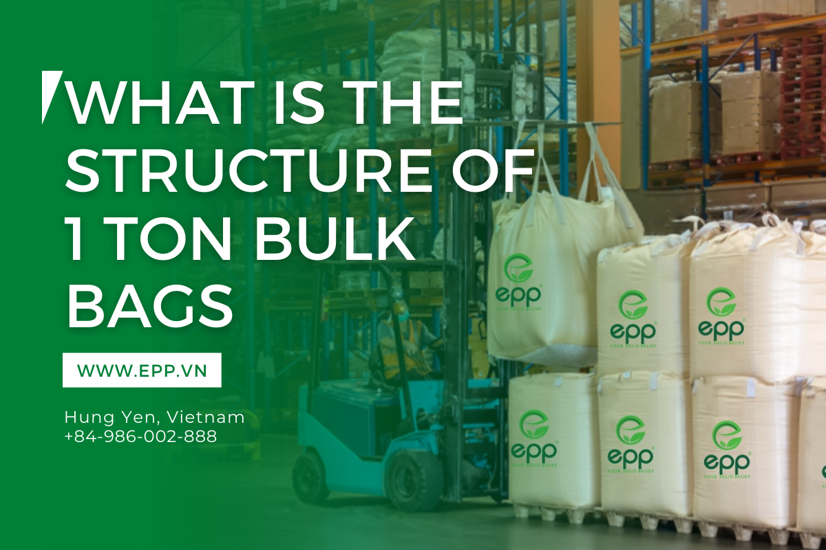 What is the structure of 1 ton bulk bags