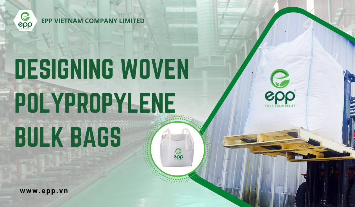 Some notes when designing Woven polypropylene bulk bags